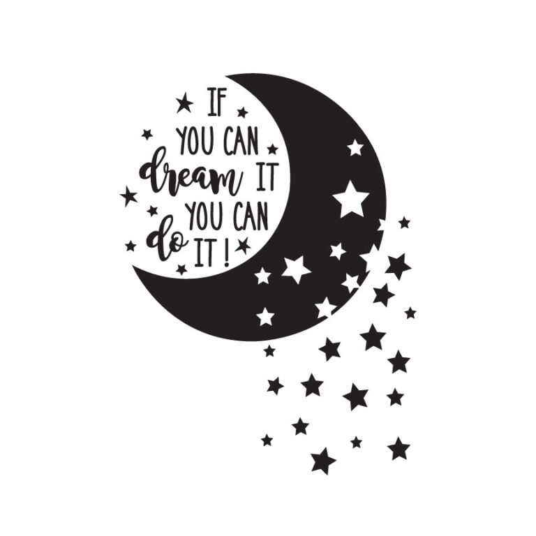 If You Can Dream It You Can Do It SVG - Crafty Canada Studio