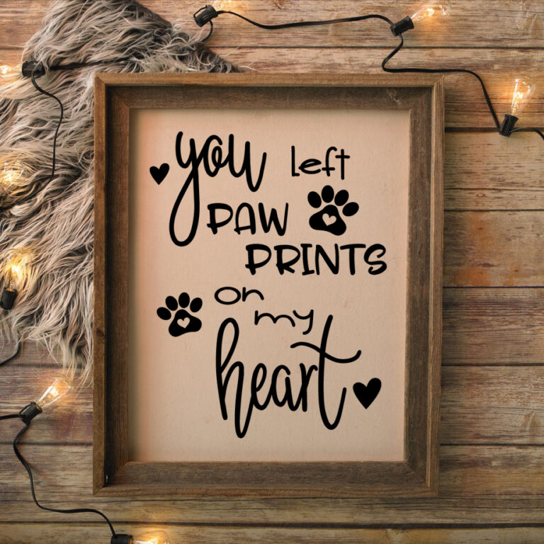 You Left Paw Prints On My Heart - Crafty Canada Studio