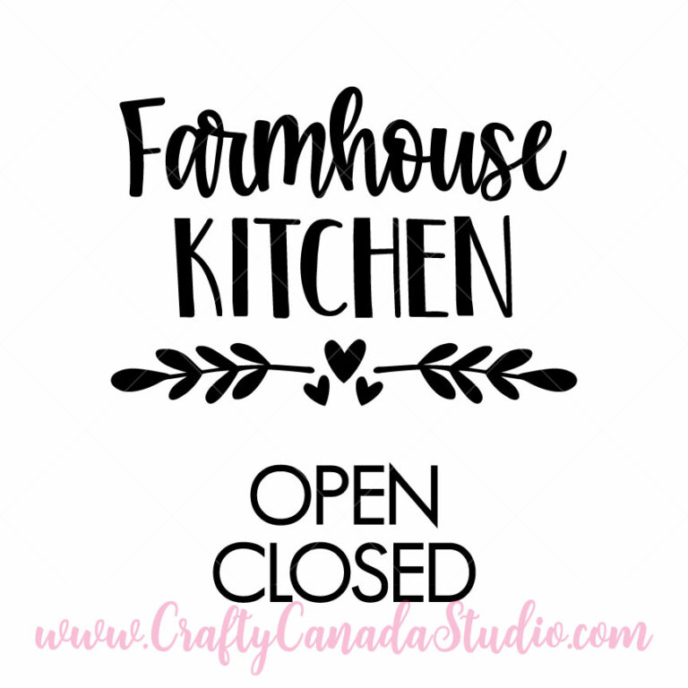 Farmhouse Kitchen SVG - Crafty Canada Studio