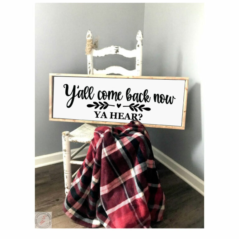 Y'All Come Back Now Ya Hear? SVG - Crafty Canada Studio